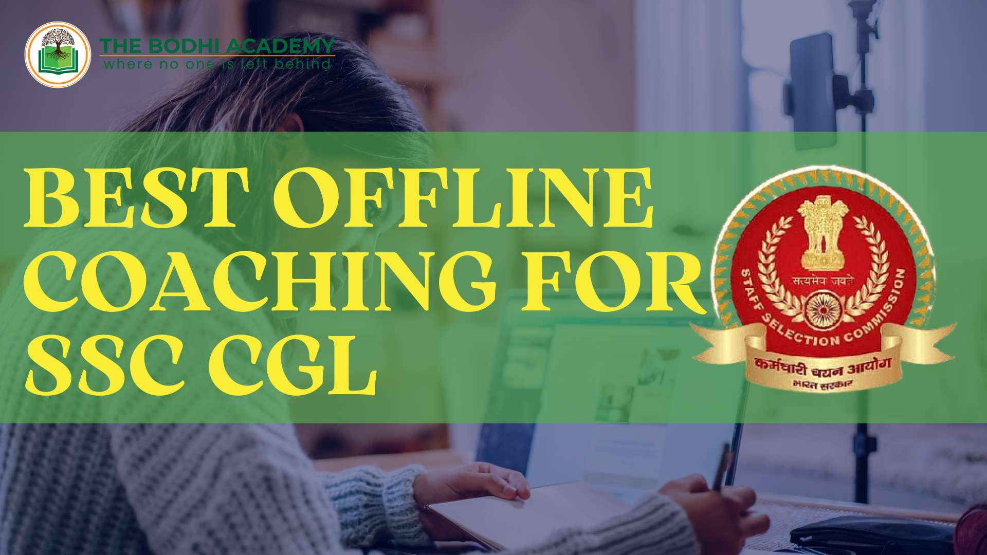 The Bodhi Academy - Best Offline Coaching for SSC CGL